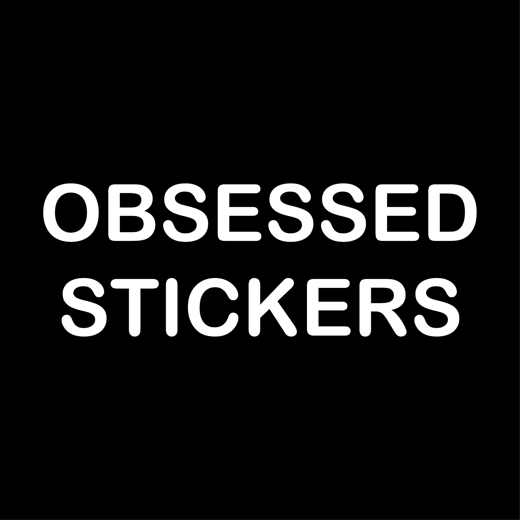 OBSESSED STICKERS – Obsessed Brand