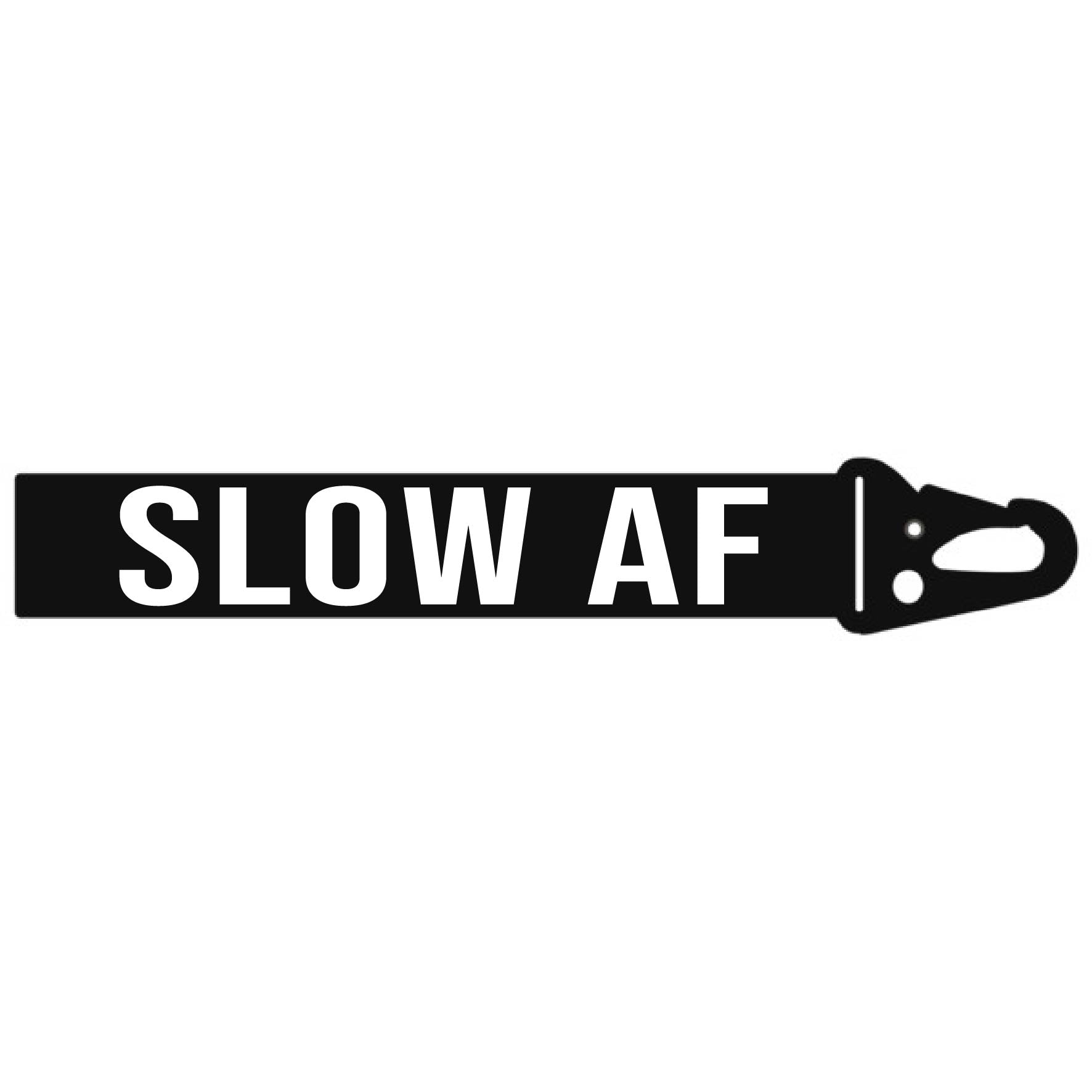 SLOW AF MINI LANYARD KEYCHAIN – Obsessed Brand